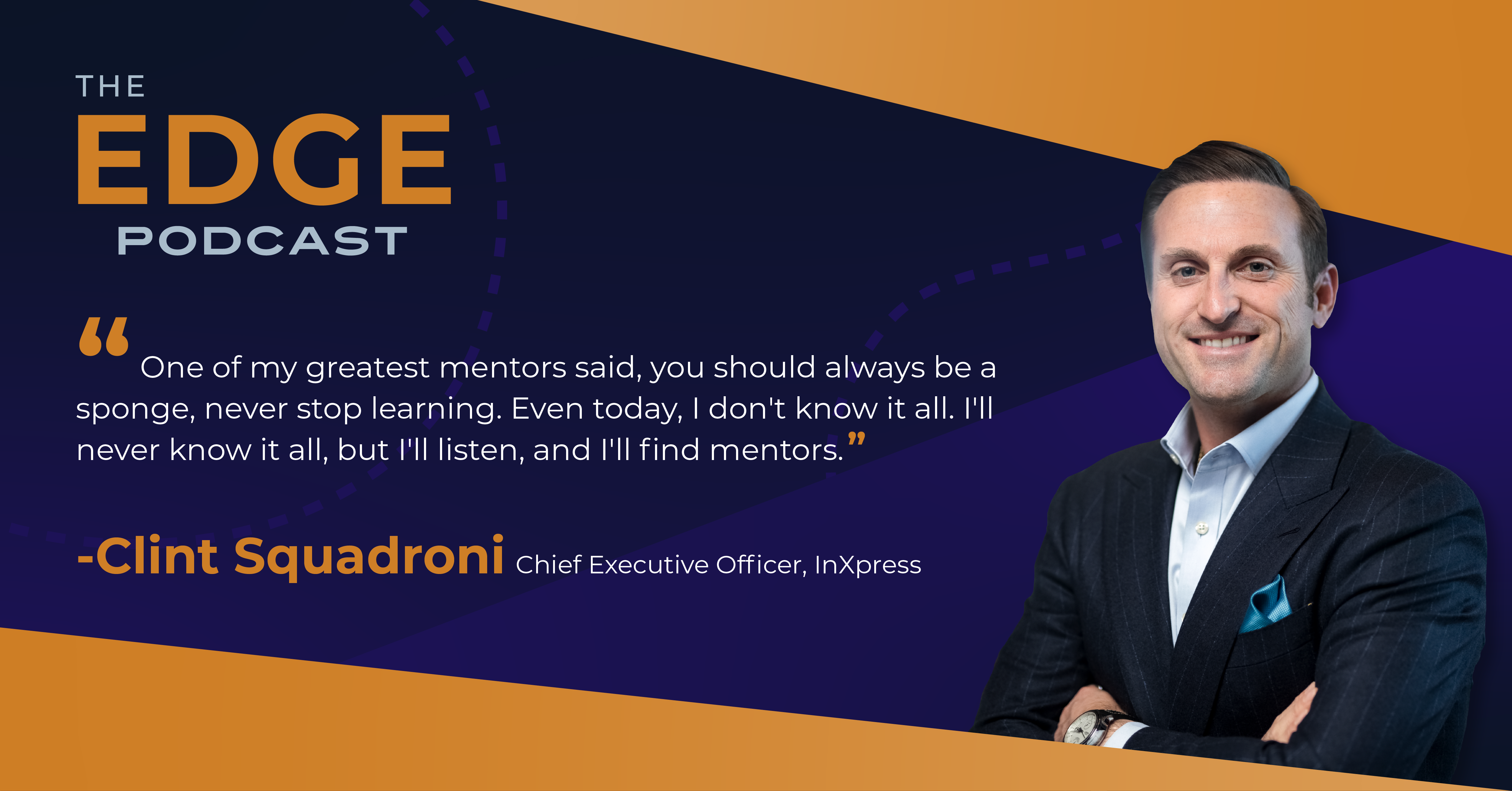 Clint Squadroni Talks About Compassionate Leadership and Work Ethic